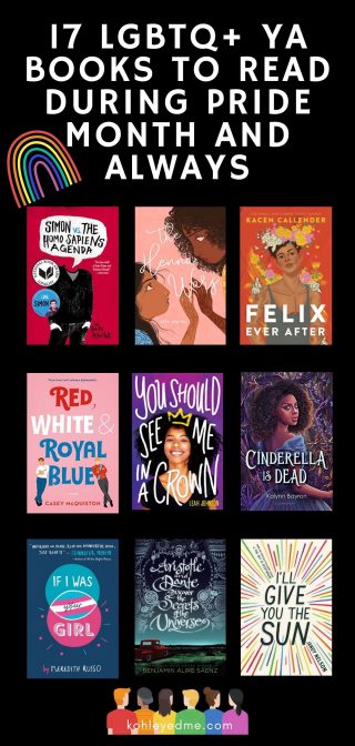 17 LGBTQ+ YA Books to Read During Pride Month and Always
